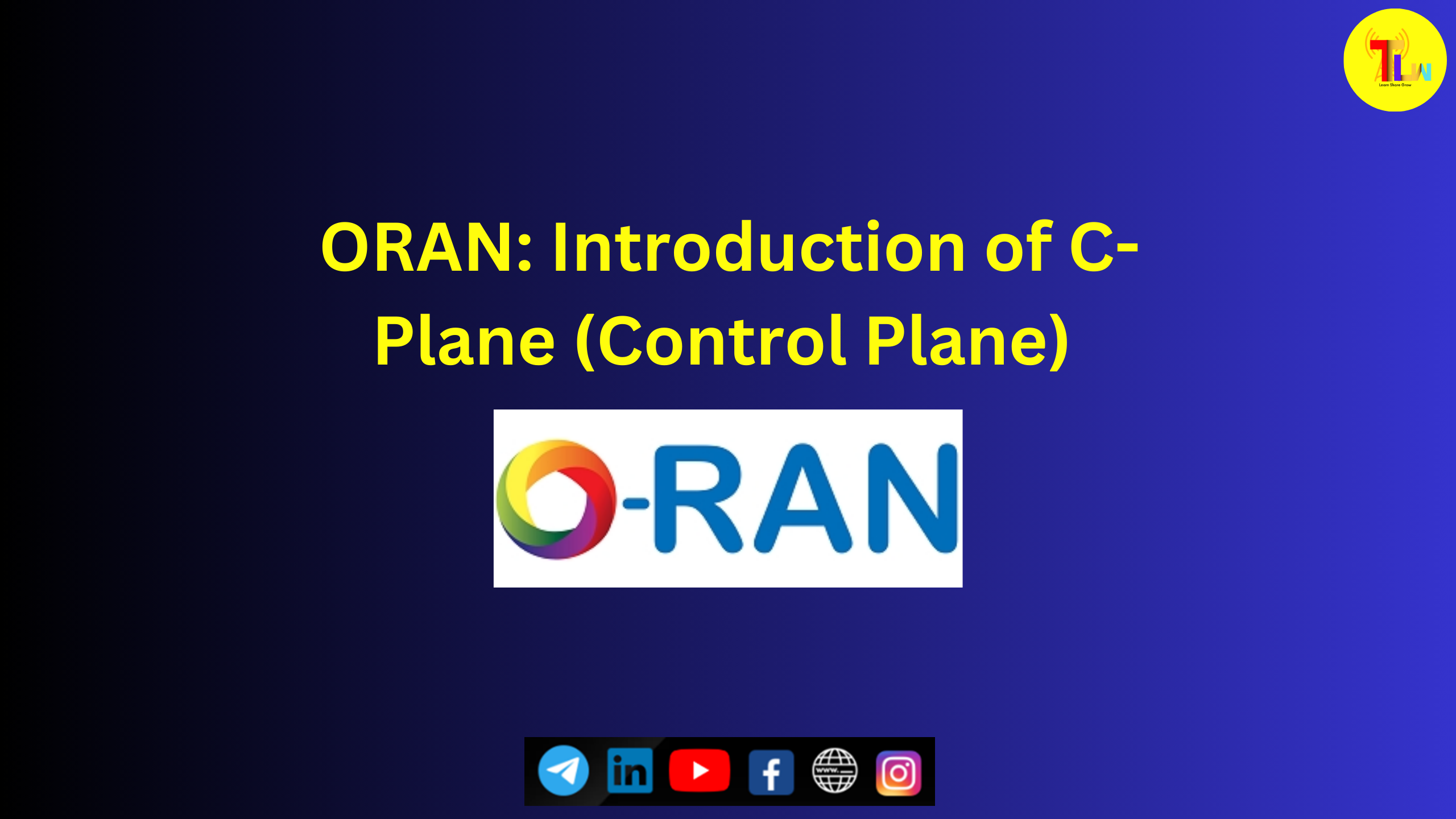 ORAN: Introduction of C-Plane (Control Plane)